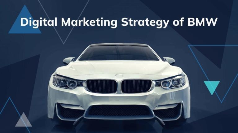 Digital Marketing Strategy of BMW