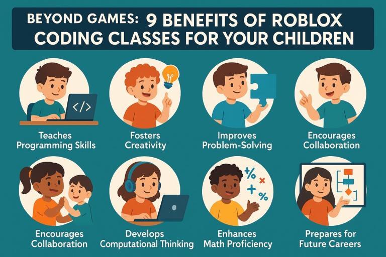 Beyond Games: 9 Benefits of Roblox Coding Classes for Your Children