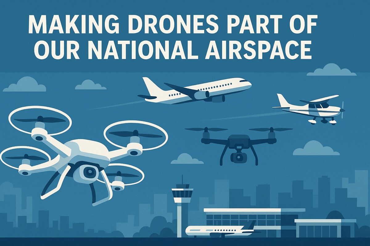 Making Drones Part of Our National Airspace